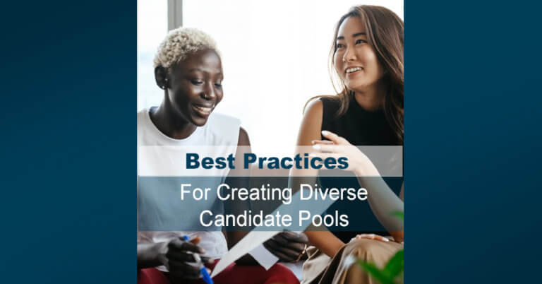 Best Practices for Creating Diverse Candidate Pools | Slone Partners